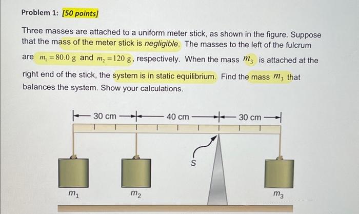 Solved Problem 1: [50 points] Three masses are attached to a | Chegg.com