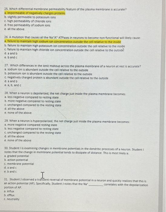 Solved 25. Which differential membrane permeability feature | Chegg.com