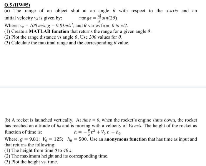 Solved 0.5(HW#5) (a) The range of an object shot at an angle | Chegg.com