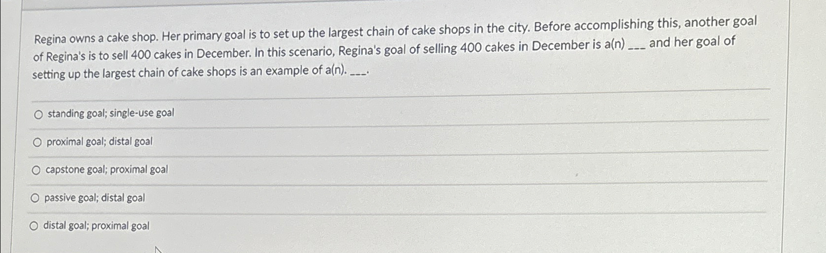 Solved Regina owns a cake shop. Her primary goal is to set | Chegg.com