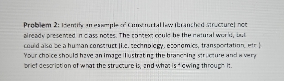 Solved Problem 2: Identify an example of Constructal law | Chegg.com