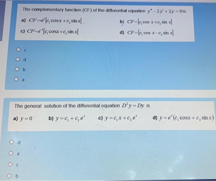Solved The complementary function (CF) of the differential | Chegg.com