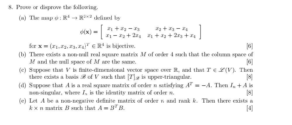 Solved Prove or disprove the following.(a) ﻿The map | Chegg.com