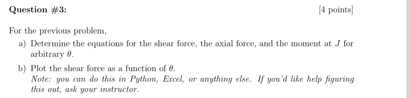 Question #3:[4 ﻿points]For the previous problem,a) | Chegg.com