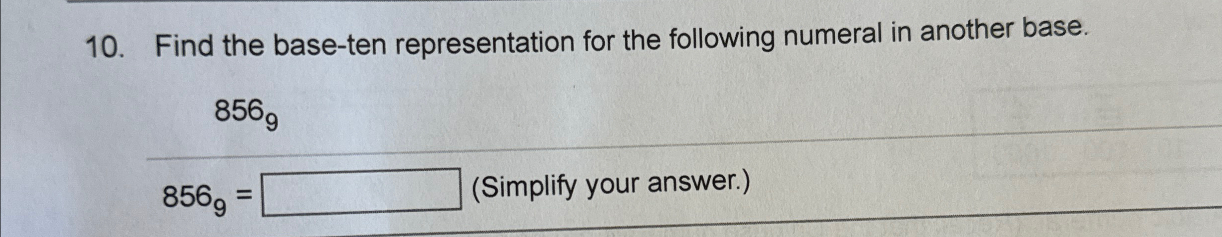 Solved Find the base-ten representation for the following | Chegg.com