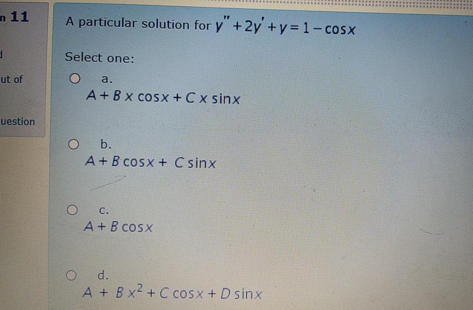 Solved n 11 A particular solution for y" +2y +y=1- cosx | Chegg.com