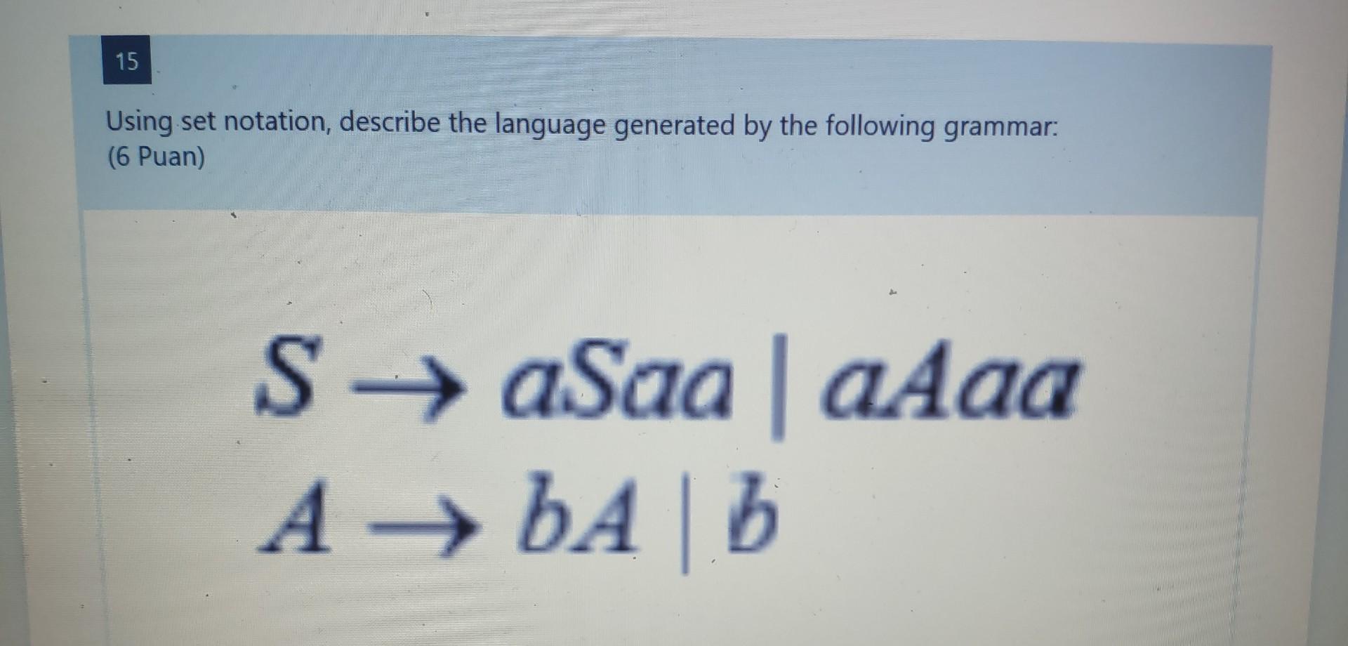 Solved 15 Using set notation, describe the language | Chegg.com