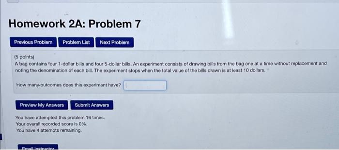 Solved Homework 2A: Problem 7 Previous Problem Probler List | Chegg.com