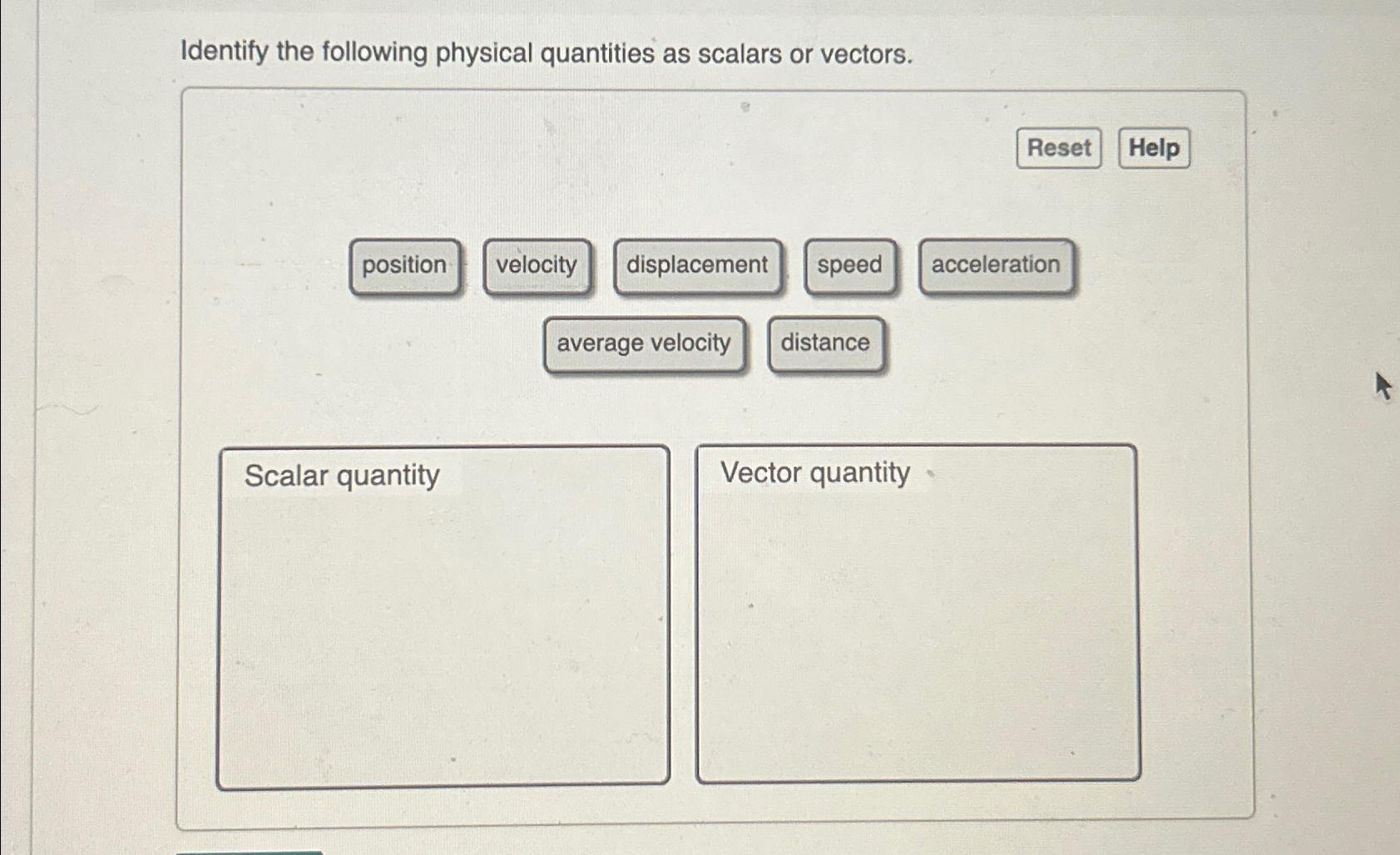 Solved Identify the following physical quantities as scalars | Chegg.com