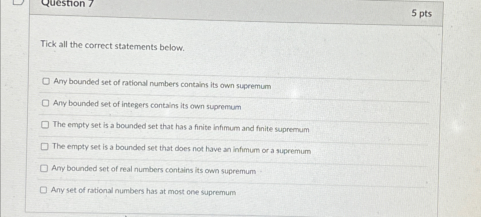 Solved Tick all the correct statements below.Any bounded set | Chegg.com