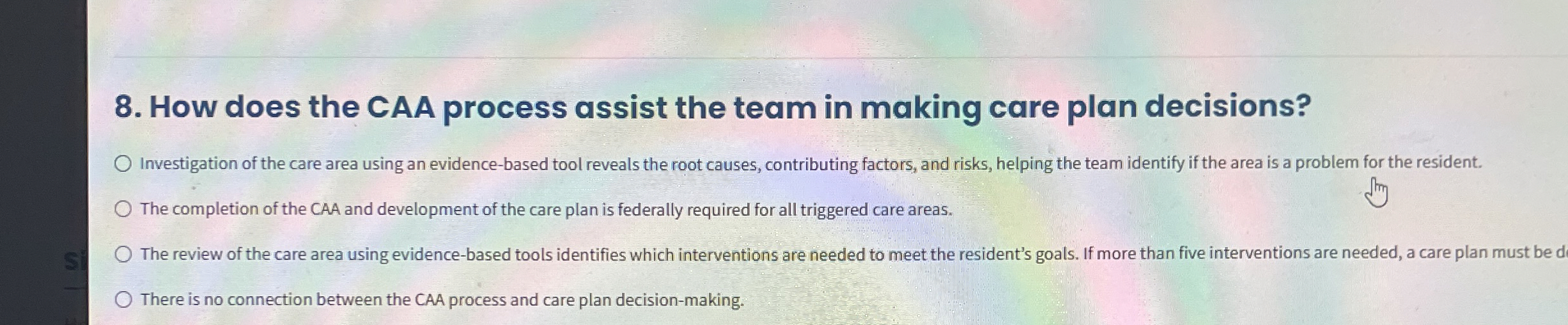 Solved How does the CAA process assist the team in making | Chegg.com