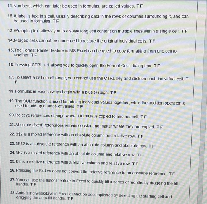 Solved Instructions: Highlight T if the statement is true, F | Chegg.com
