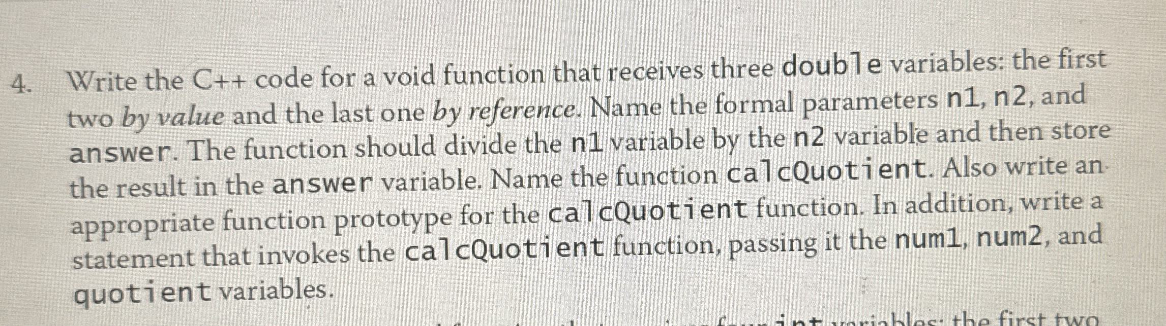 Solved Write the C++ ﻿code for a void function that receives | Chegg.com