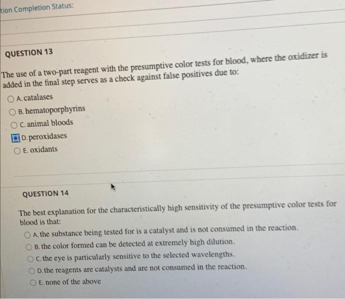 Solved QUESTION 13 The use of a two-part reagent with the | Chegg.com