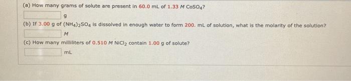 Solved (a) How many grams of solute are present in 60.0 mL | Chegg.com