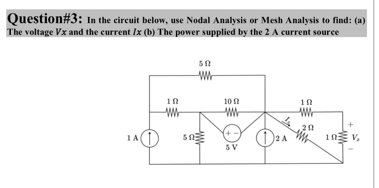 Solved Question#3: In the circuit below, use Nodal Analysis | Chegg.com