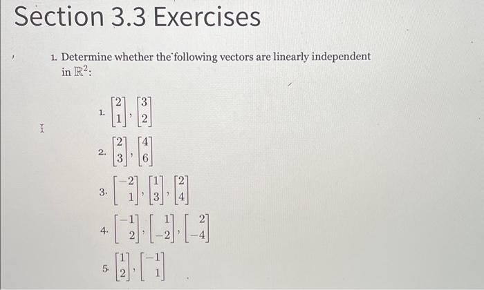Solved Section 3.3 Exercises I 1. Determine whether the | Chegg.com