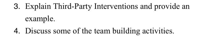 Solved 3. Explain Third-Party Interventions and provide an | Chegg.com