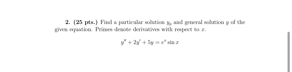 (25 ﻿pts.) ﻿Find a particular solution yp ﻿and | Chegg.com