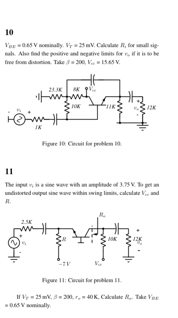 Solved 10VBE=0.65V ﻿nominally. VT=25mV. ﻿Calculate Ri ﻿for | Chegg.com