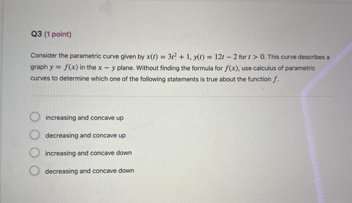 Solved Consider the parametric curve given by | Chegg.com