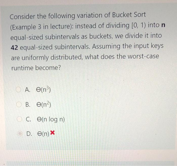 Solved Consider the following variation of Bucket Sort | Chegg.com