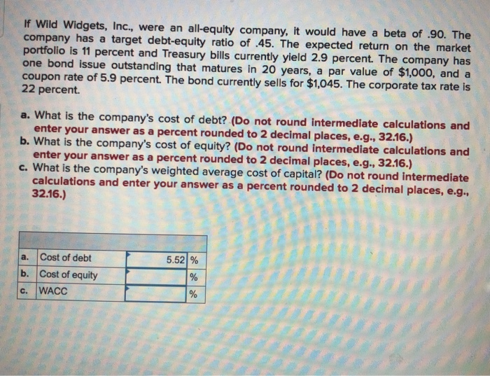 Solved If Wild Widgets, Inc., were an all-equity company, it | Chegg.com