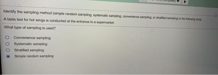 Solved Identify the sampling method (simple random sampling, | Chegg.com