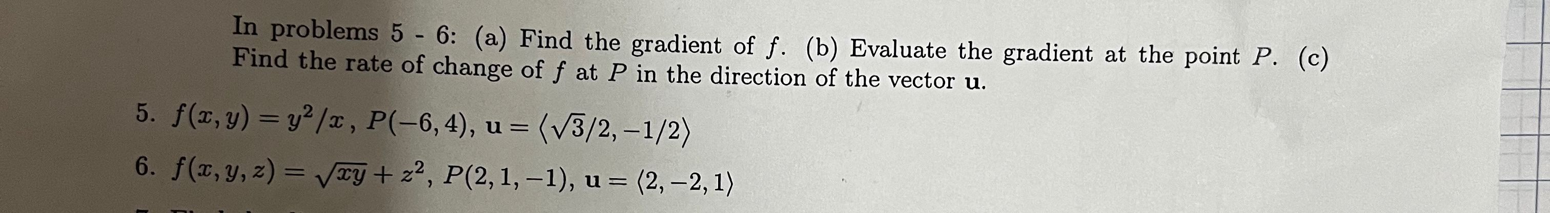 Solved In problems 5 - 6: (a) ﻿Find the gradient of f. (b) | Chegg.com
