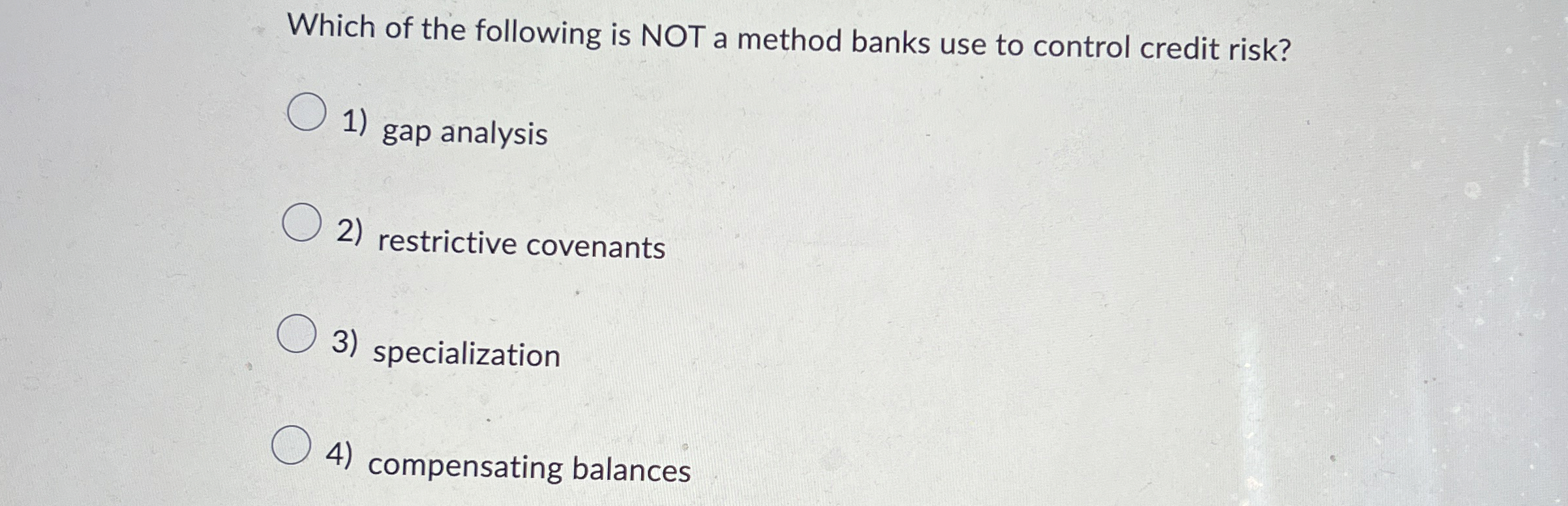 Solved Which of the following is NOT a method banks use to | Chegg.com