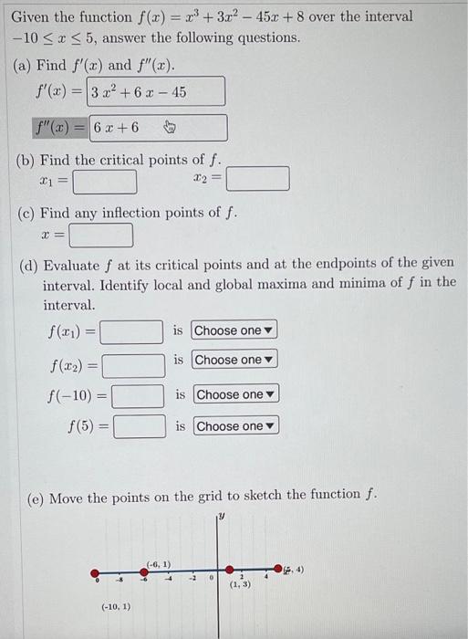 Solved Given the function f(x)=x3+3x2−45x+8 over the | Chegg.com