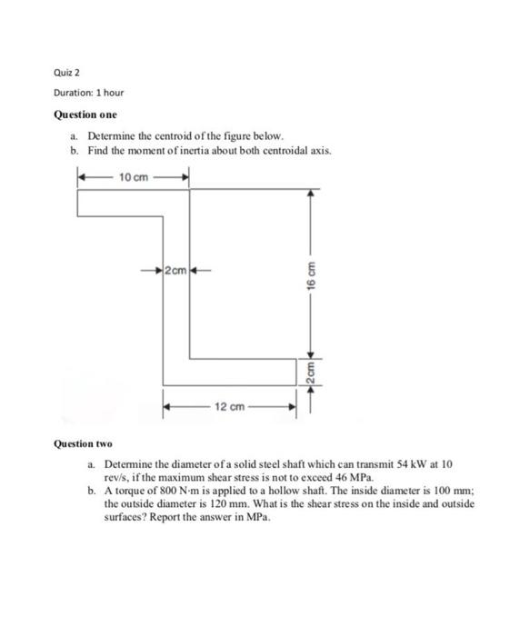 Solved Quiz 2 Duration: 1 hour Question one a. Determine the | Chegg.com