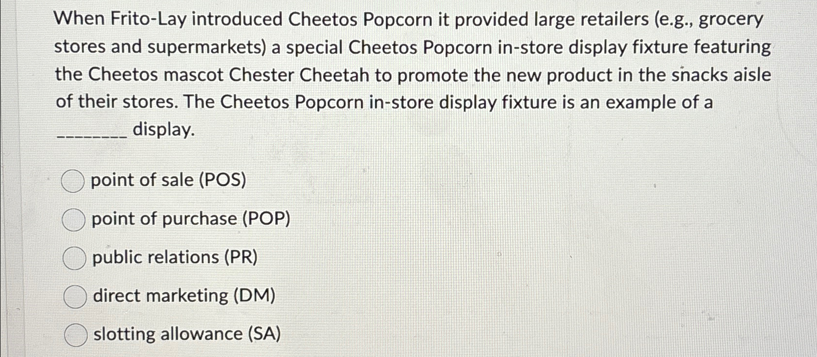 Solved When Frito-Lay introduced Cheetos Popcorn it provided | Chegg.com