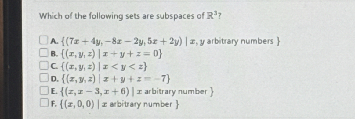 Which of the following sets are subspaces of R3 ?A. | Chegg.com