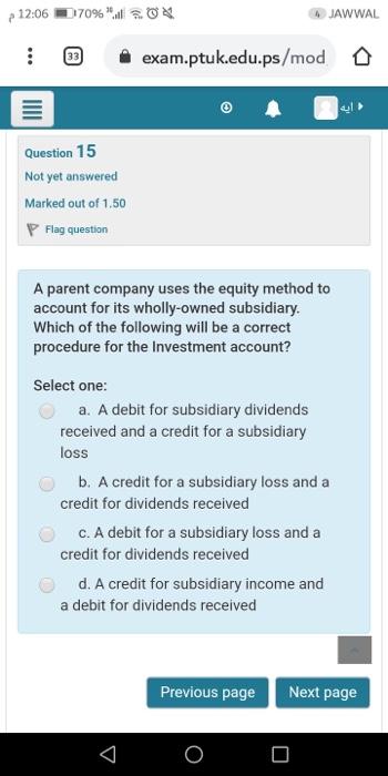 Solved p 12:06 D70% SO JAWWAL : 33 exam.ptuk.edu.ps/mod o | Chegg.com