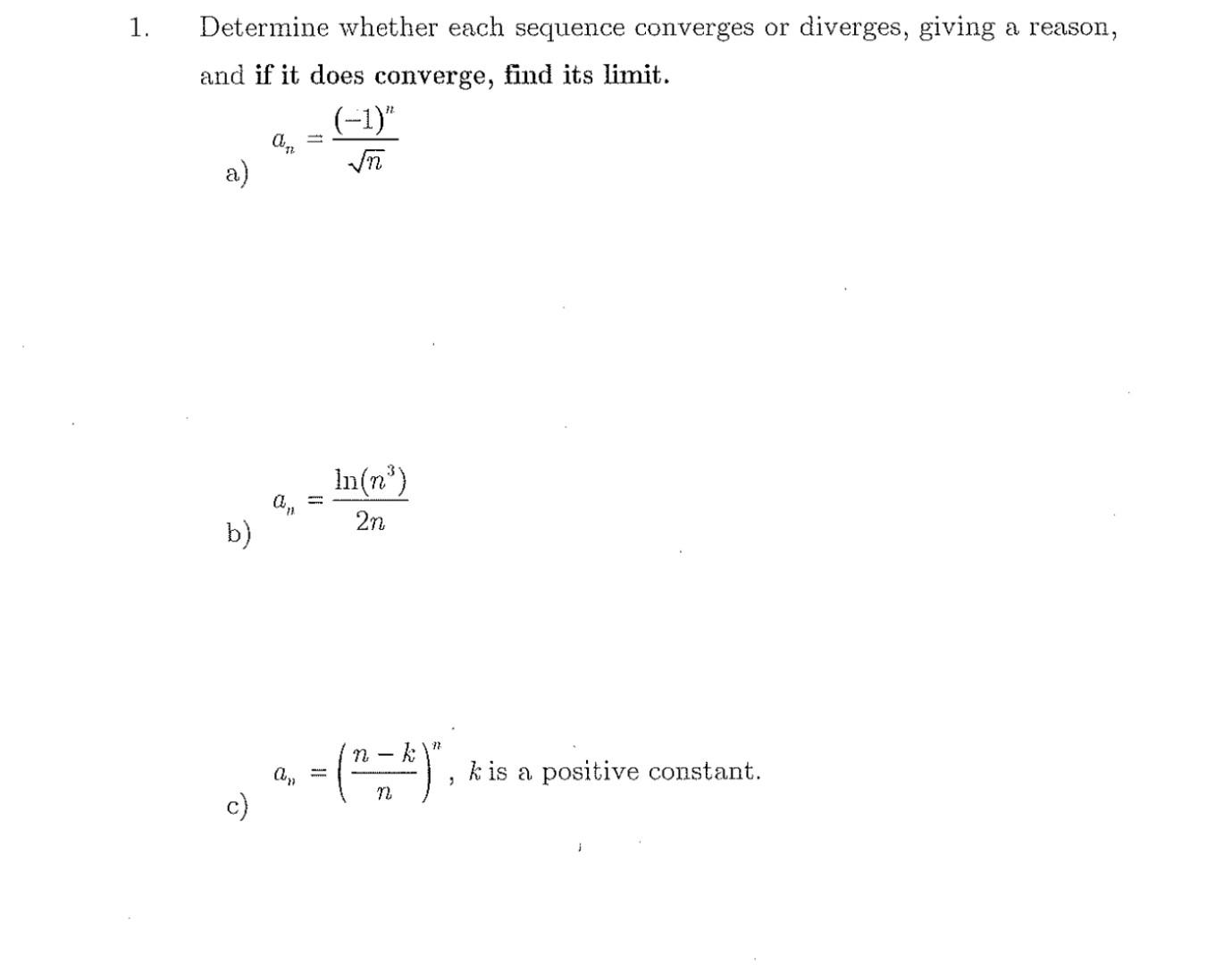 Solved Determine whether each sequence converges or | Chegg.com