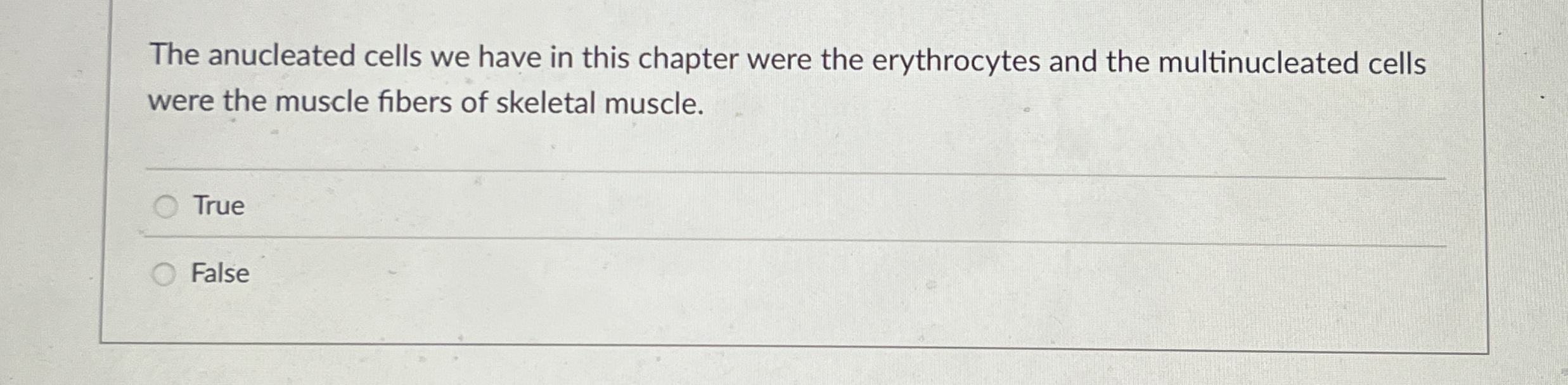 Solved The anucleated cells we have in this chapter were the | Chegg.com