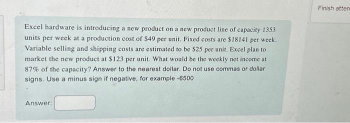 Solved Finish atten Excel hardware is introducing a new | Chegg.com