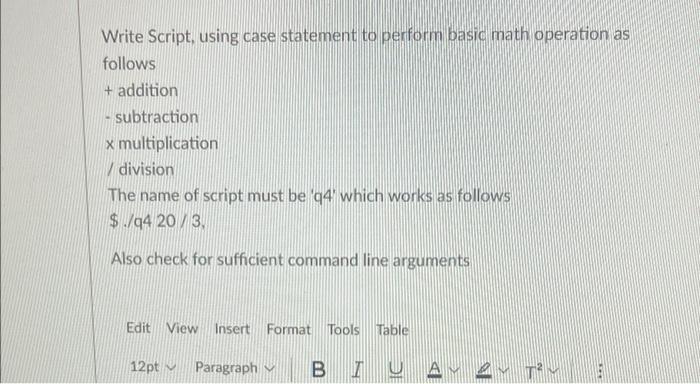 Solved Write Script, using case statement to perform basic | Chegg.com