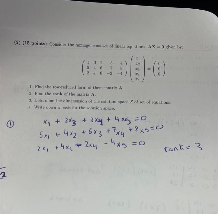 Solved (2) (15 points) Consider the homogeneous set of | Chegg.com