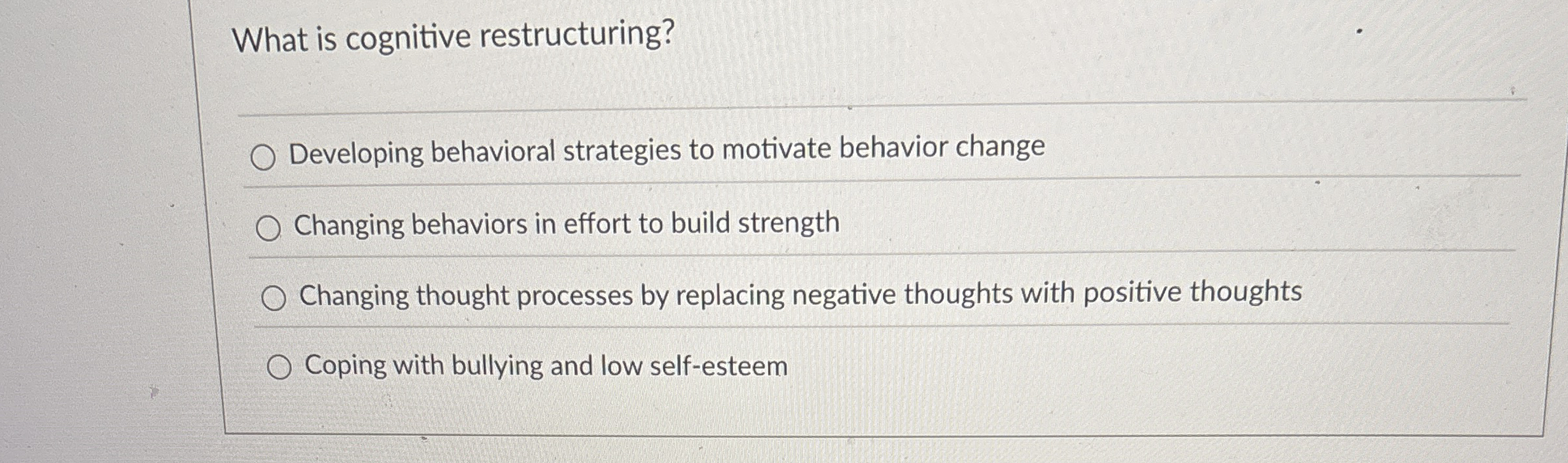 Solved What is cognitive restructuring?Developing behavioral | Chegg.com