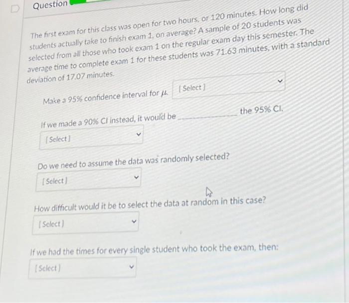Solved Question The first exam for this class was open for | Chegg.com