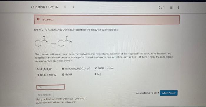 Solved Current Attempt in Progress Identify reagents that | Chegg.com