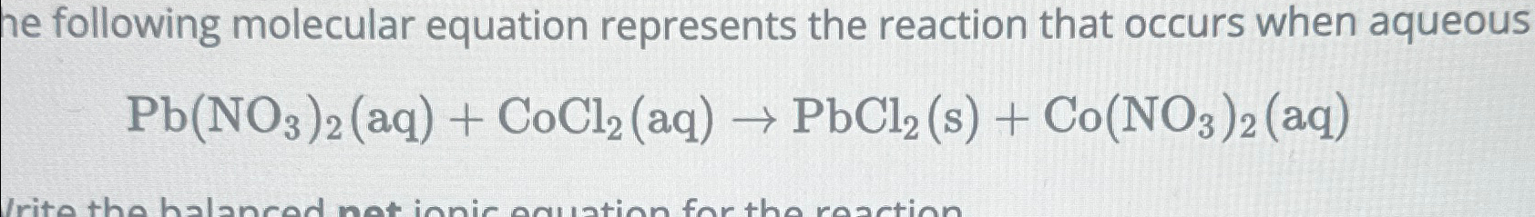 Solved he following molecular equation represents the | Chegg.com