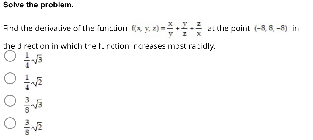 Solved Solve the problem.Find the derivative of the function | Chegg.com