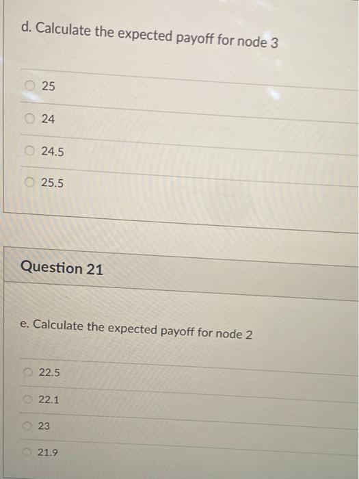 Solved 22.5 22.8 22.1 23.1b. Calculate the expected payoff | Chegg.com