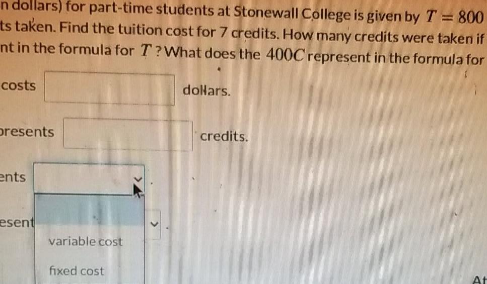 Solved Tuition cost, T(in dollars) for part-time students at | Chegg.com