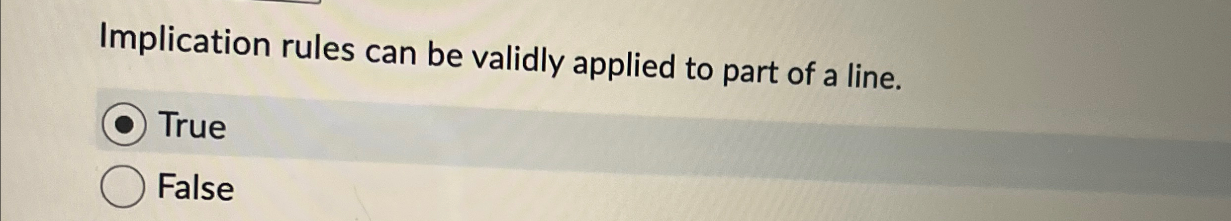 Solved Implication rules can be validly applied to part of a | Chegg.com