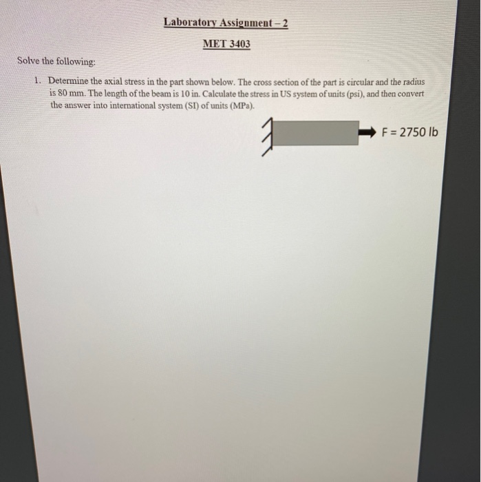 Solved Laboratory Assignment - 2 MET 3403 Solve the | Chegg.com