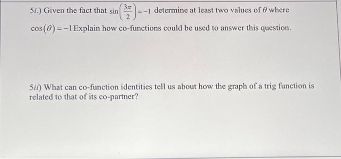 Solved 5i.) Given the fact that sin(23π)=−1 determine at | Chegg.com